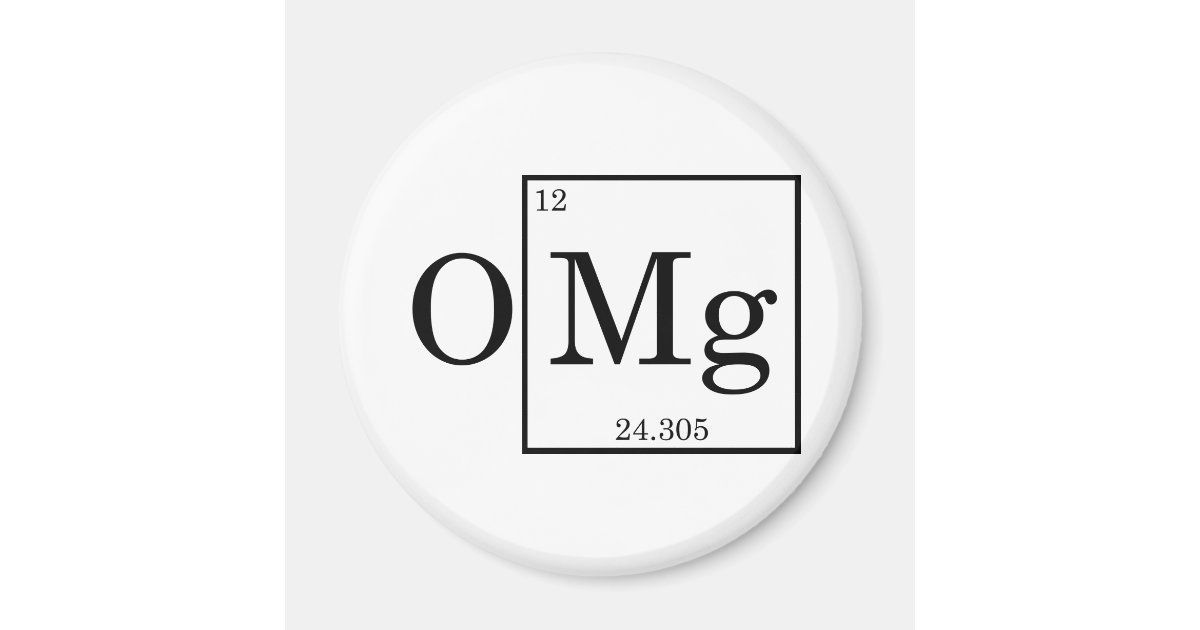 OMG – マグネシウム – Mg – 周期表 マグネット | Zazzle.co.jp